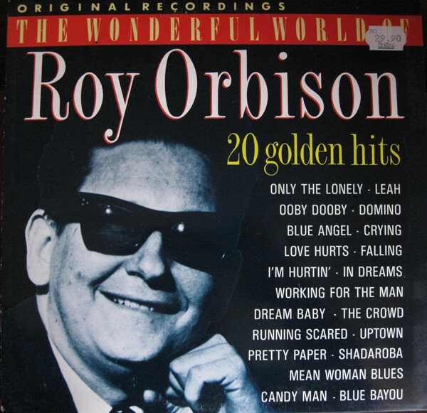 Roy Orbison - The Wonderful World Of Roy Orbison (20 Golden Hits) 1989 NM/EX (LP, Европа) Винтажная Виниловая Пластинка