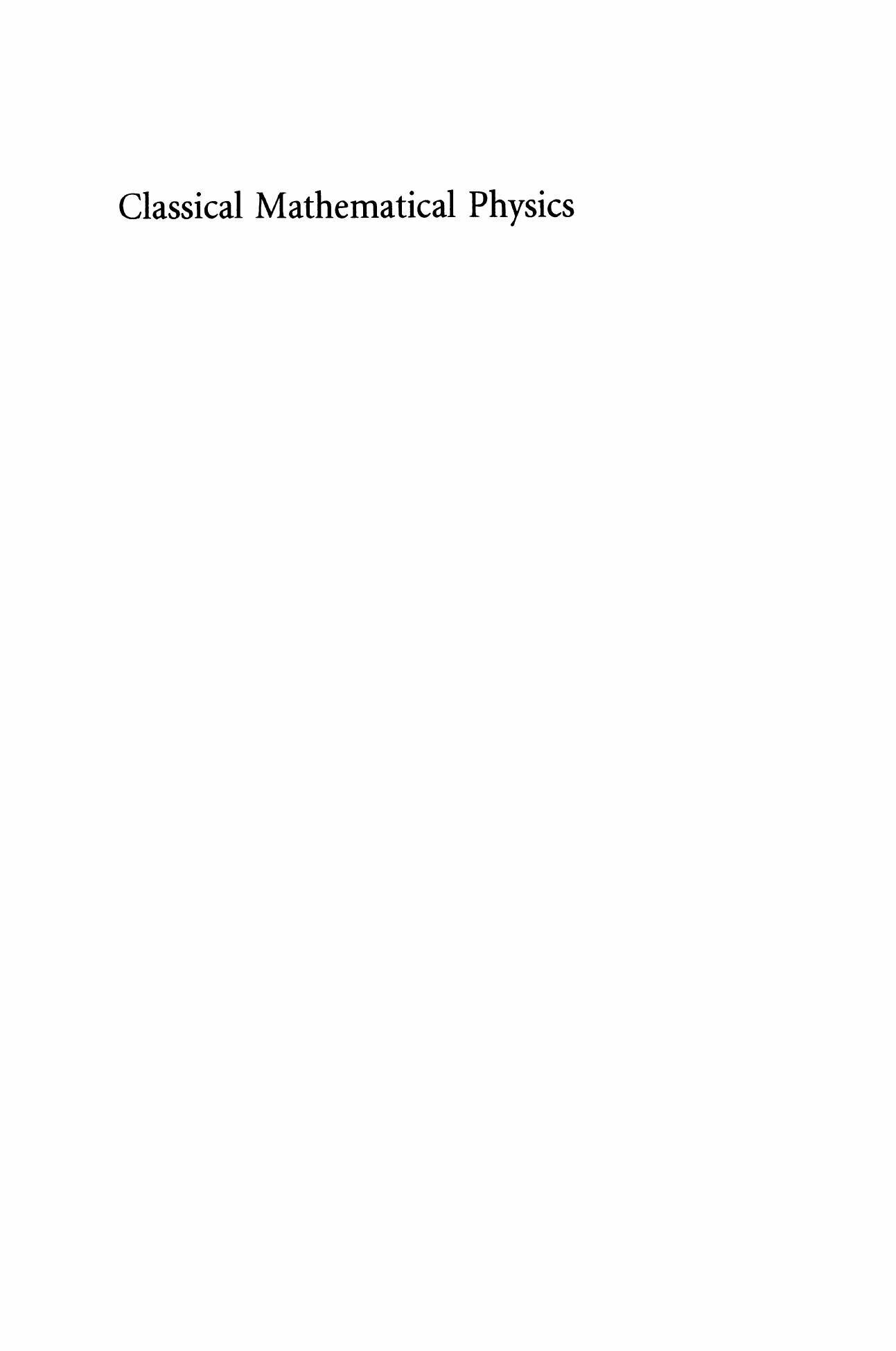 Classical Mathematical Physics. Dynamical Systems and Field Theories — фото 1
