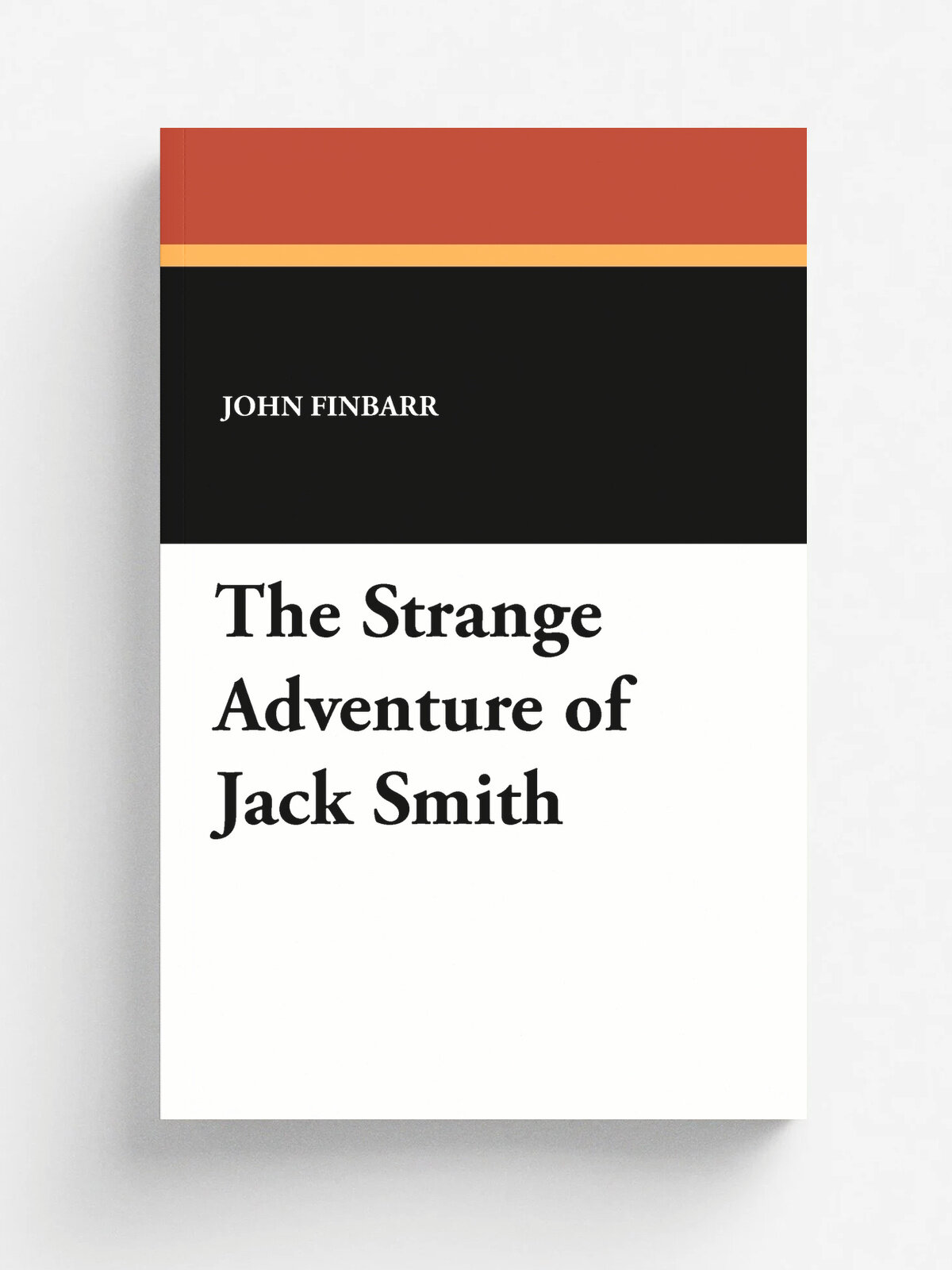 The Strange Adventure of Jack Smith