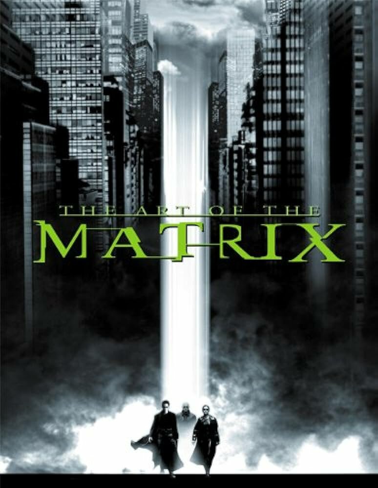 The Art of the Matrix (Newmarket Pictorial Moviebook) Reprinted books