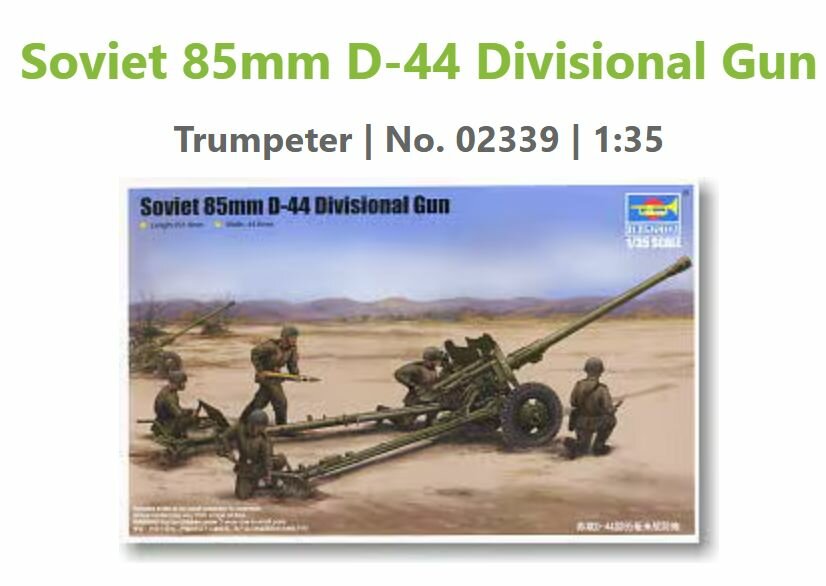Trumpeter 02339 1/35 85 - мм пушка Д - 44 СССР Сборка моделей