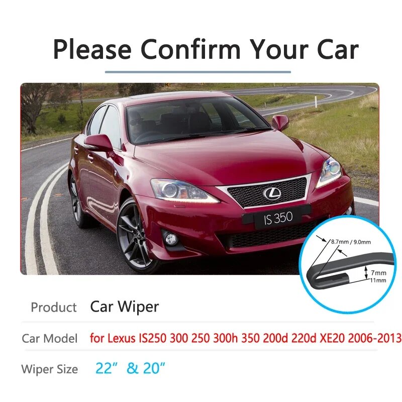 Автомобильные стеклоочистители для Lexus IS 2006 ~ 2013 XE20, стеклоочистители переднего ветрового стекла, автомобильные аксессуары IS250 300 250 h 300 200d 220d