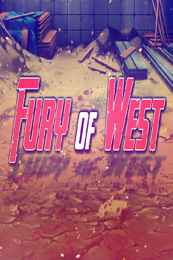 Fury of West, Все страны