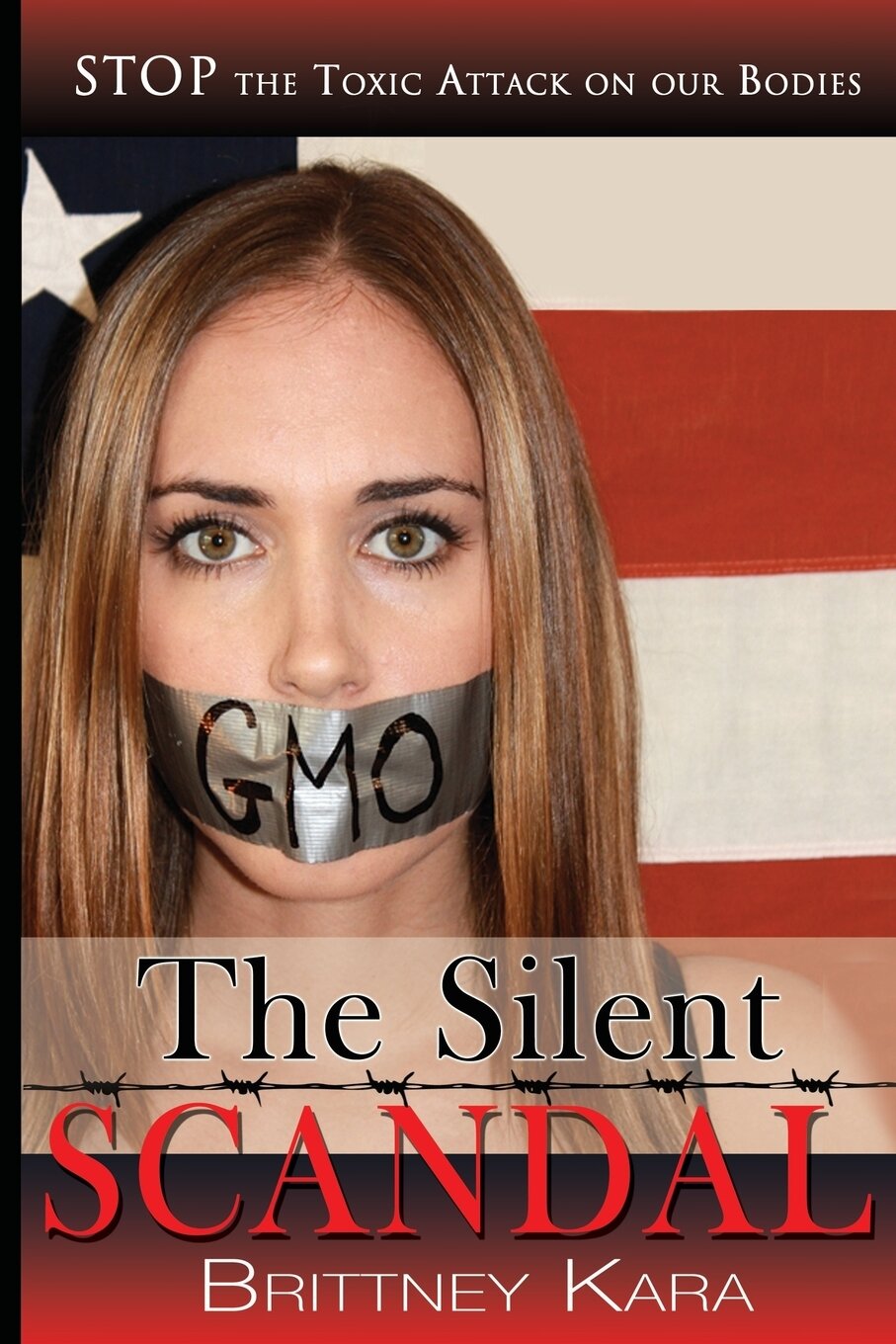 The Silent Scandal. Stop the Toxic Attack on Our Bodies