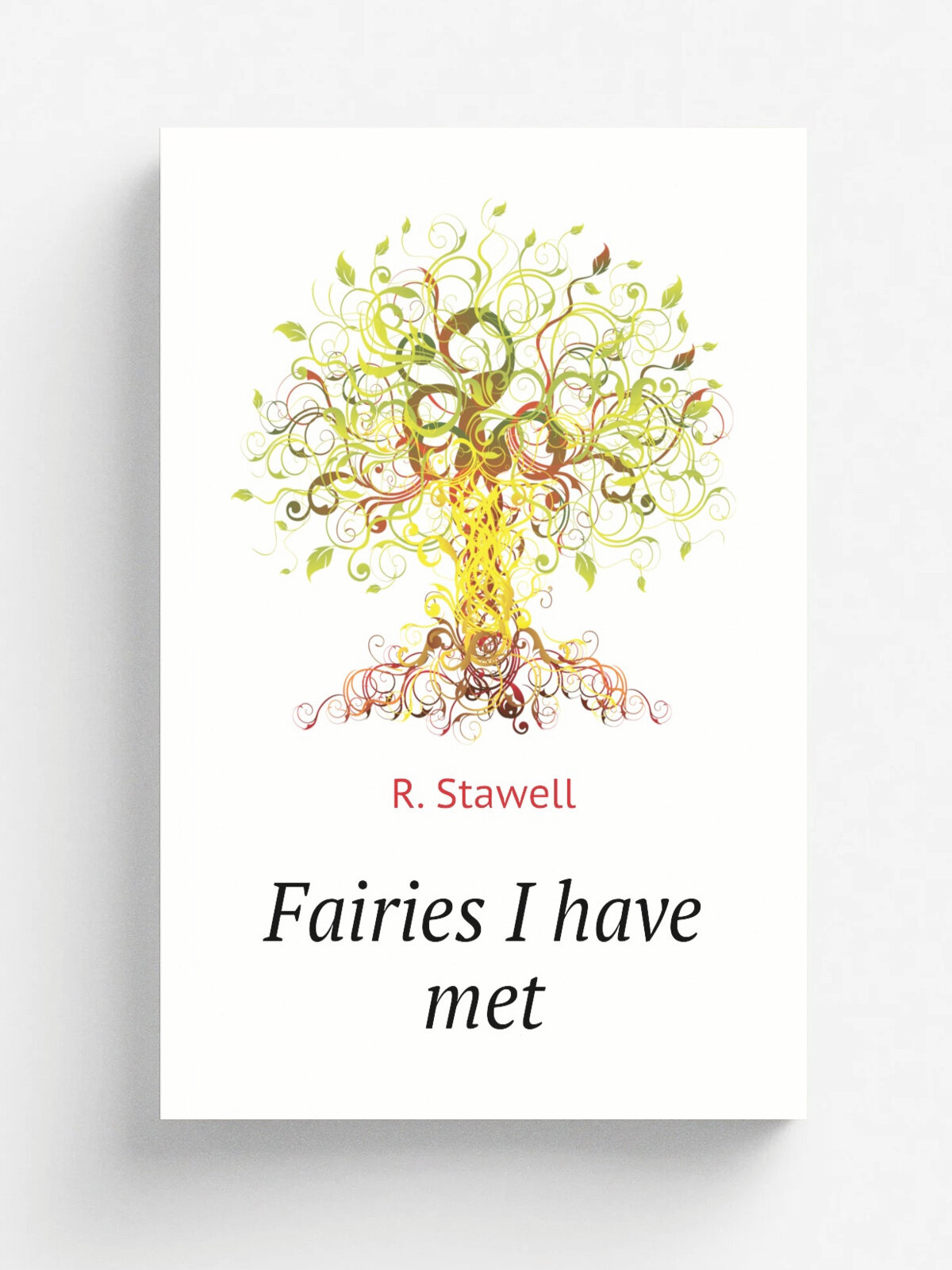 Fairies I have met | R. Stawell | Репринт
