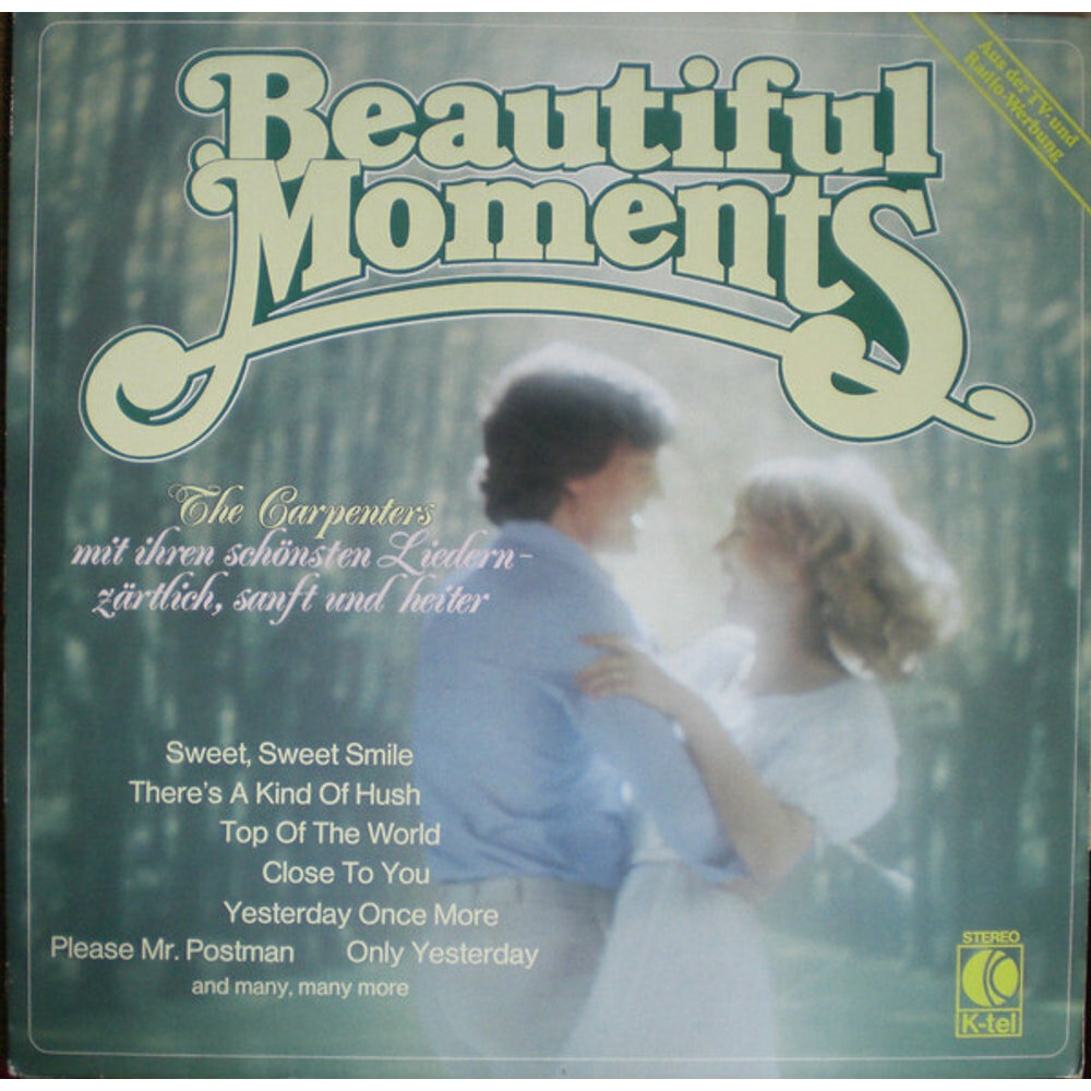 Beautiful Moments (The Carpenters Mit Ihren Schönsten Liedern - Zärtlich, Sanft Und Heiter)