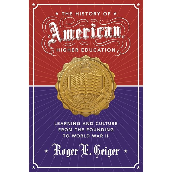 The History of American Higher Education: Learning and Culture from the Founding to World War II (The William G. Bowen Series, 99)，Reprinted paperback book