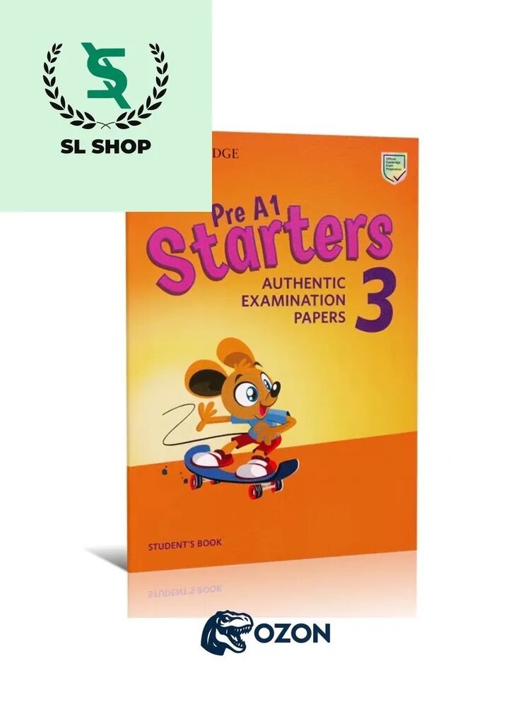 Cambridge English Young Learners. Starters 3 for Revised Exam from 2018. Student's Book