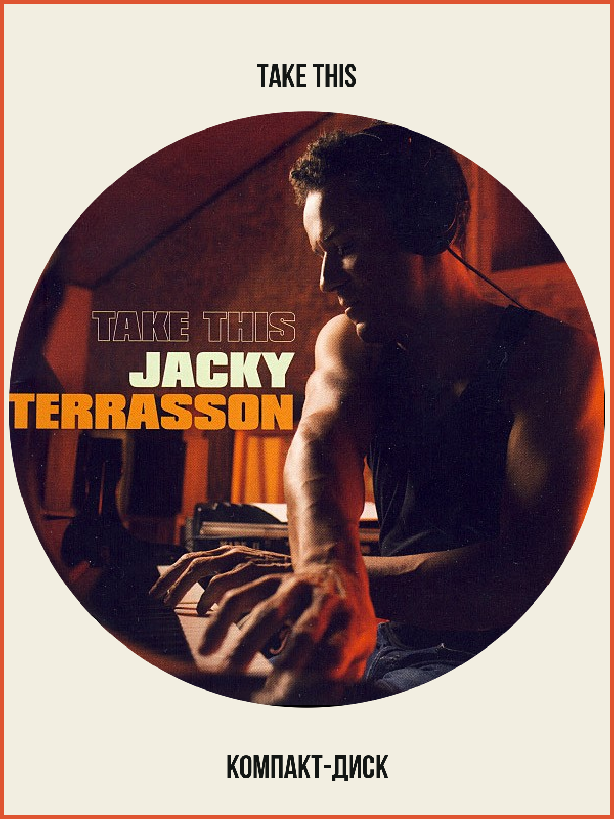 Компакт-диск Warner Jacky Terrasson – Take This