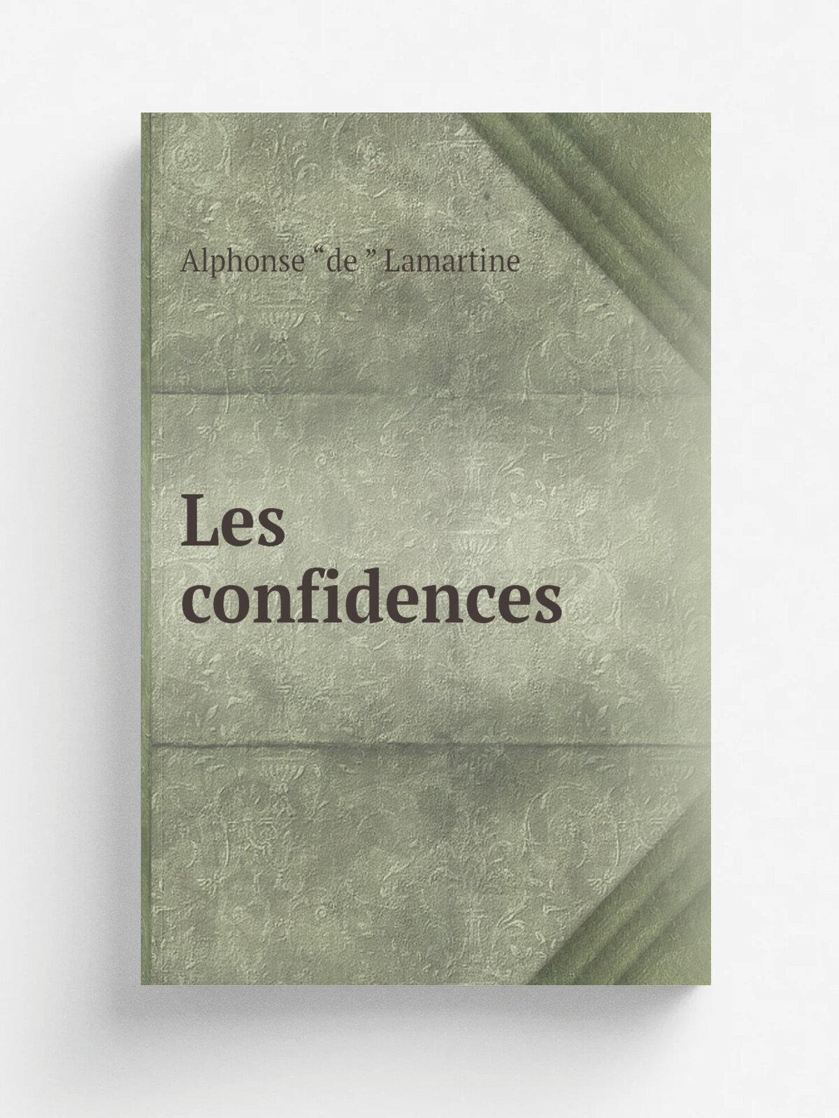 Les confidences | Lamartine Alphonse de | 1850 | Paris : Hachette | Репринт