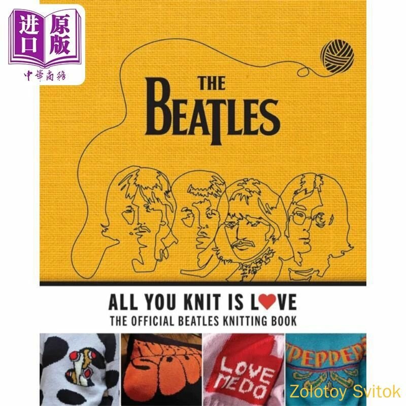Книга "All You Knit is Love: The Official Beatles Knitting Book", твёрдый переплёт