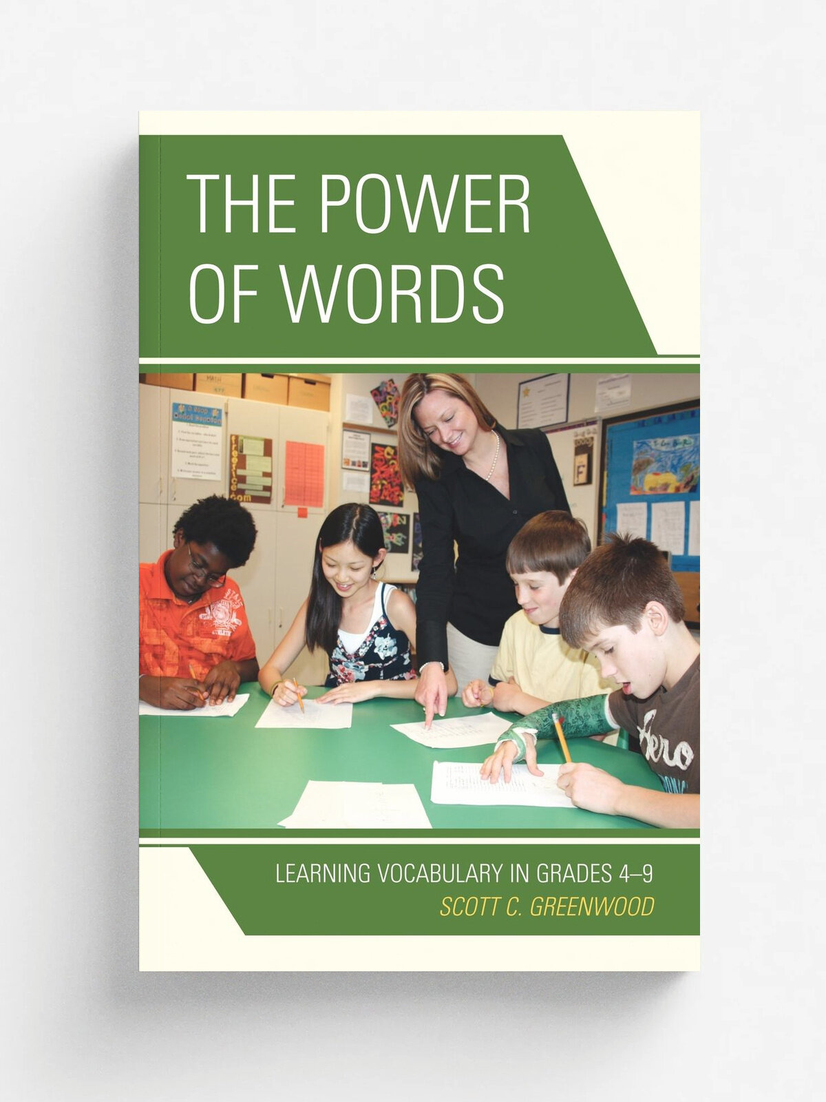 The Power of Words. Learning Vocabulary in Grades 4-9