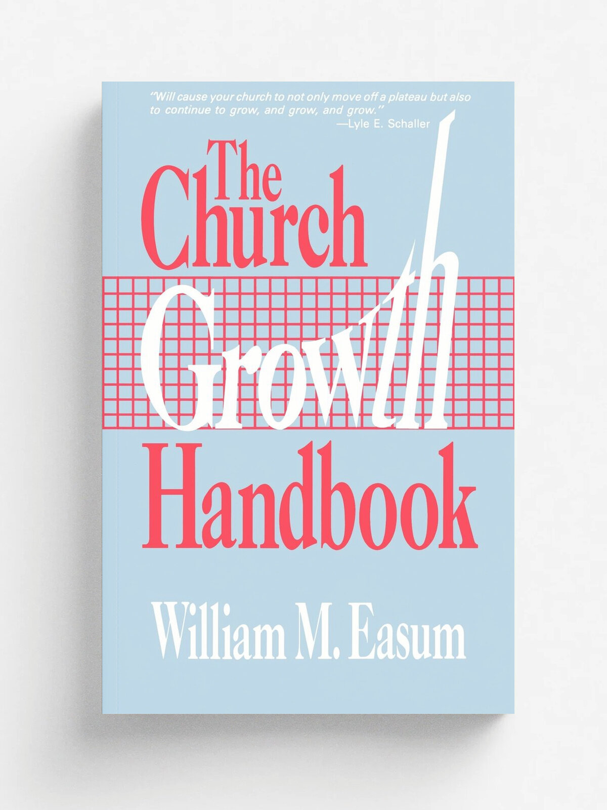 The Church Growth Handbook