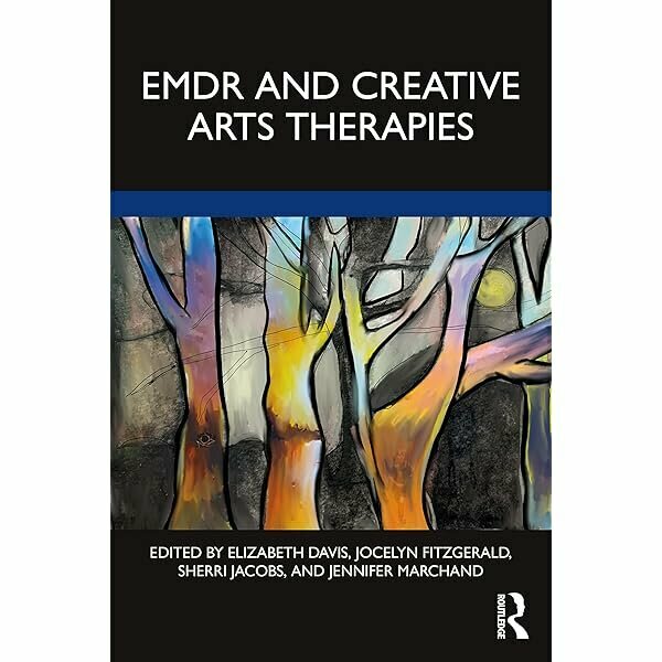 EMDR and Creative Arts Therapies Reprinted books