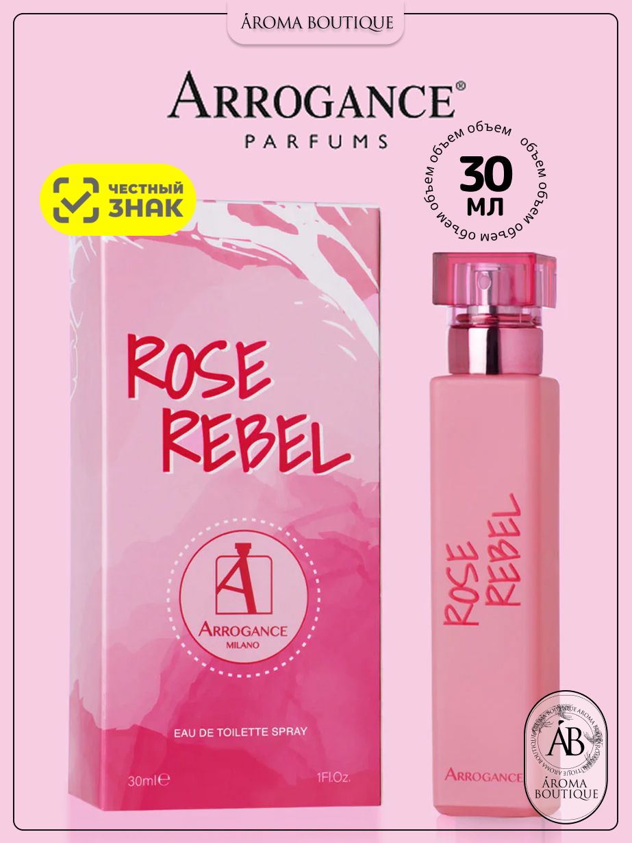 Духи женские Arrogance Rose Rebel / Эроганс Роз Ребел Туалетная вода 30 мл