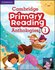 Cambridge Primary Reading Anthologies 1