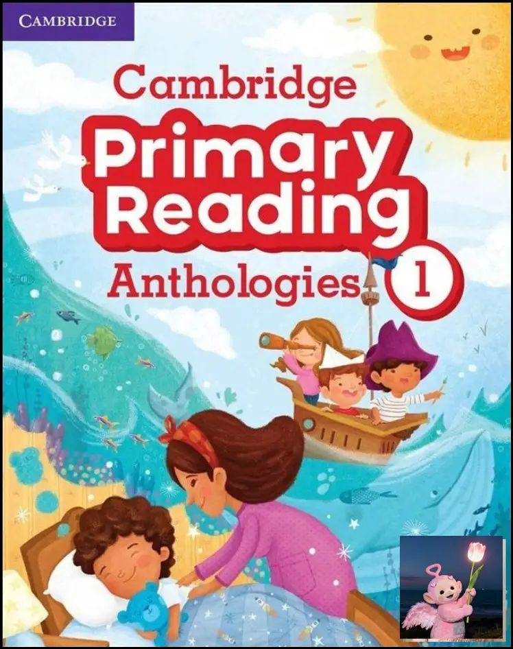 Cambridge Primary Reading Anthologies 1