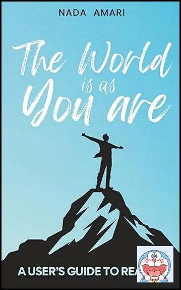 The World is as You Are: A User's Guide to Reality, Nada Amari, Мягкая обложка, Английский язык, Саморазвитие