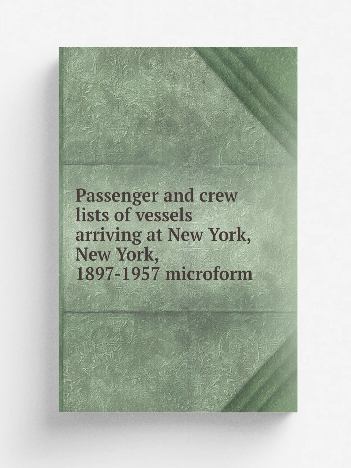 Passenger and crew lists of vessels arriving at New York, New York, 1897-1957 microform | 1941 | . Washington, D.C. : National Archives and Records Se…