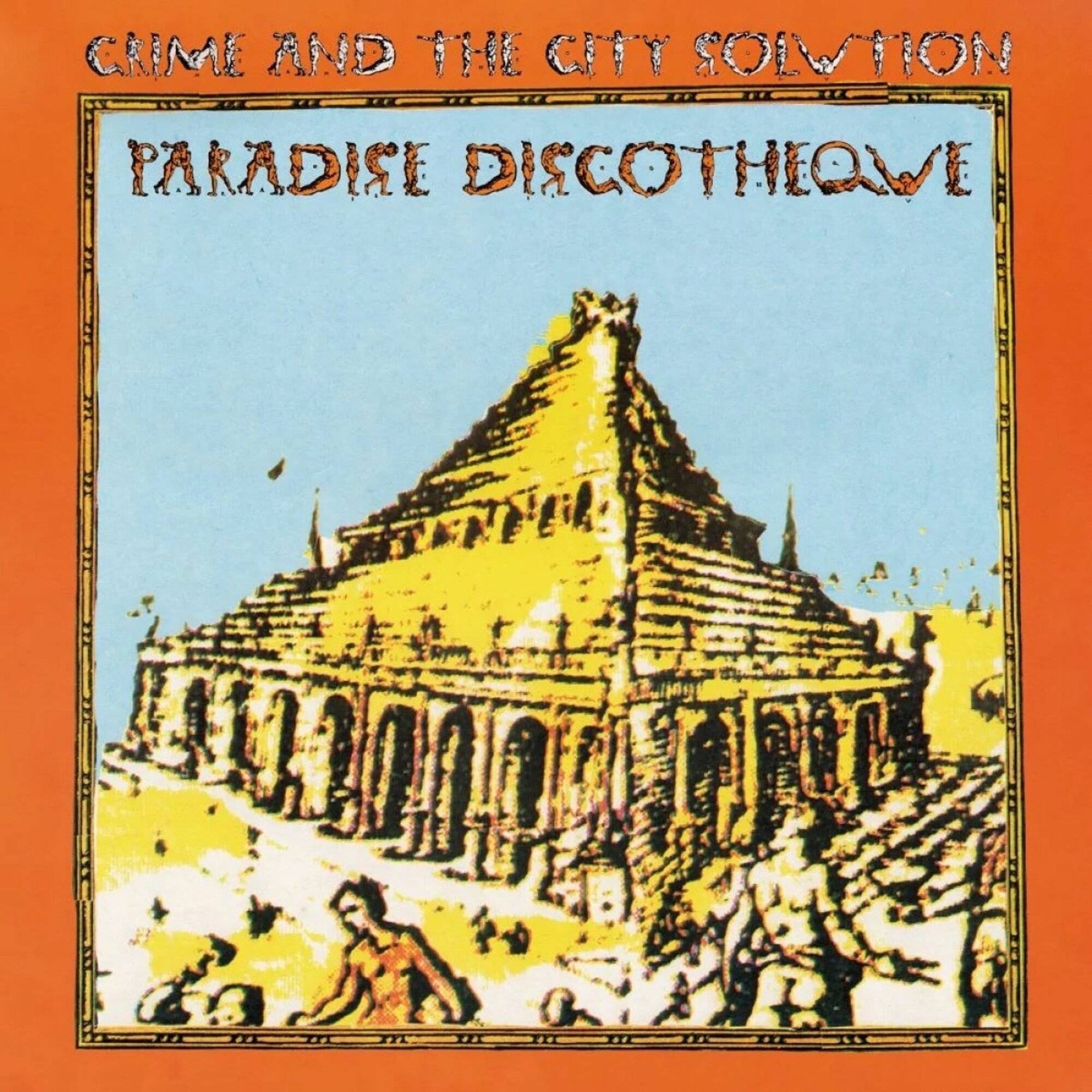 Виниловая пластинка Crime & The City Solution - Paradise Discotheque (LP) 2023, Прозрачно-оранжевый винил