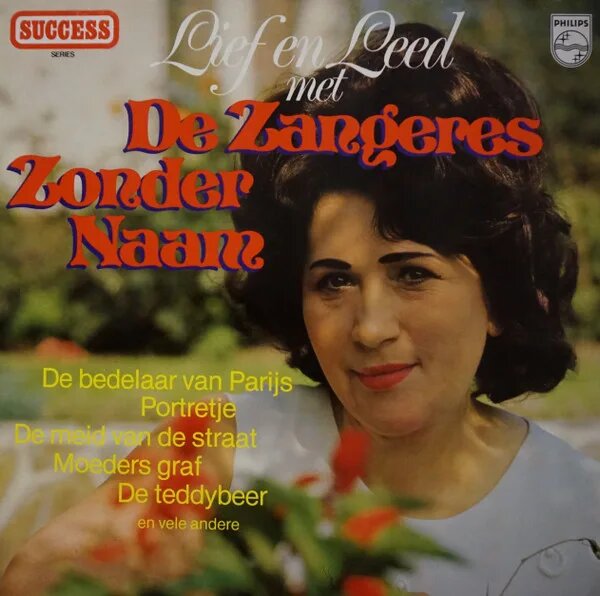 Zangeres Zonder Naam - Lief En Leed Met De Zangeres Zonder Naam VG+