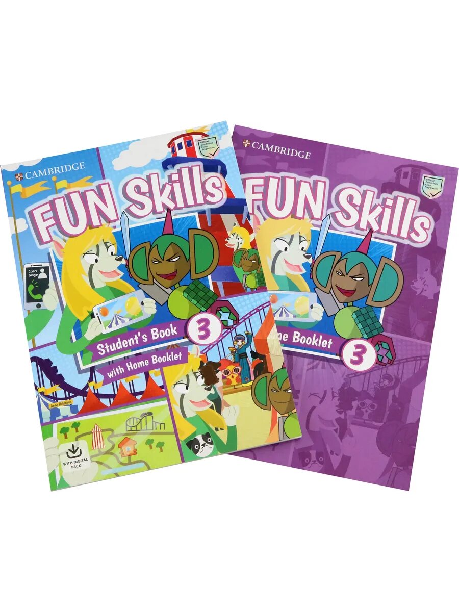 Fun Skills. Level 3. Student`s Book and Home Booklet