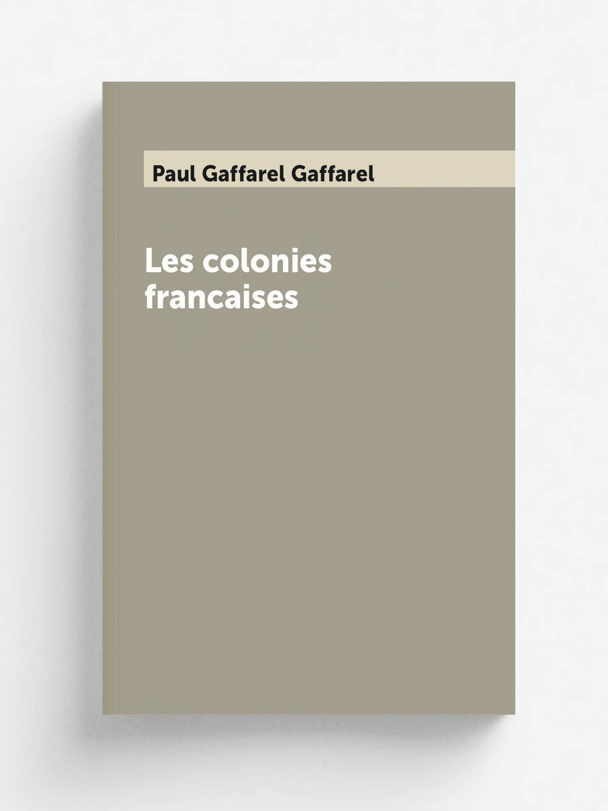 Les colonies francaises
