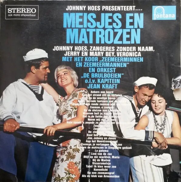 Johnny Hoes Presenteert. Meisjes En Matrozen