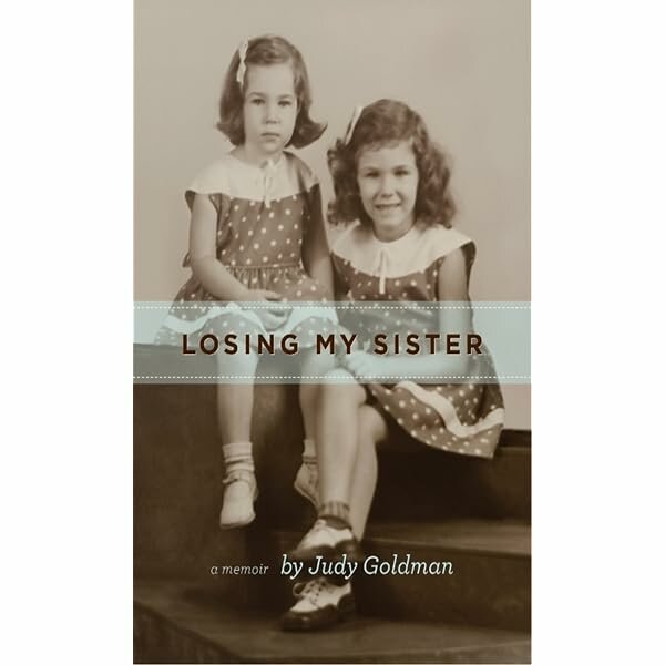 Losing My Sister: A Memoir，Reprinted paperback book