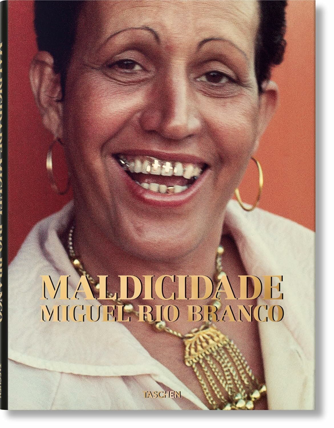 Maldicidade. Miguel Rio Branco.