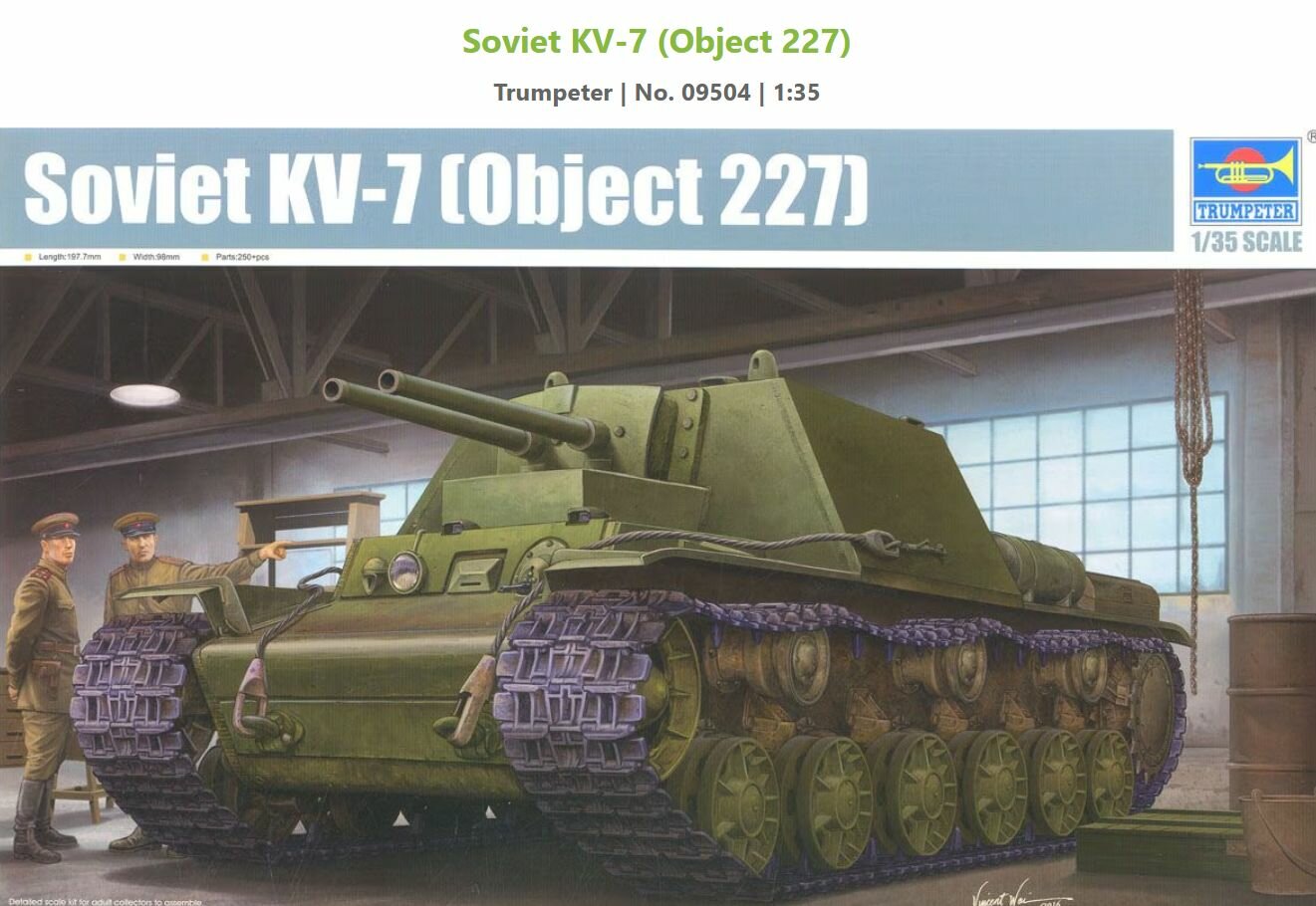 Trumpeter 09504 1/35 Soviet KV-7 Object 227 Модель сборки танков