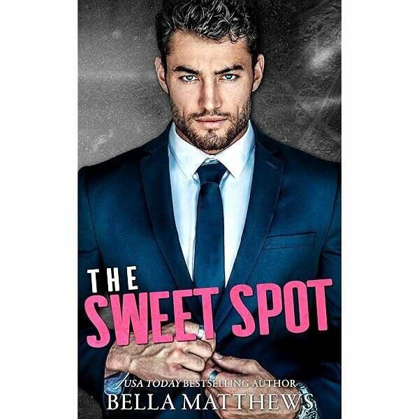 The Sweet Spot (Playing To Win Book 4)，Reprinted paperback book