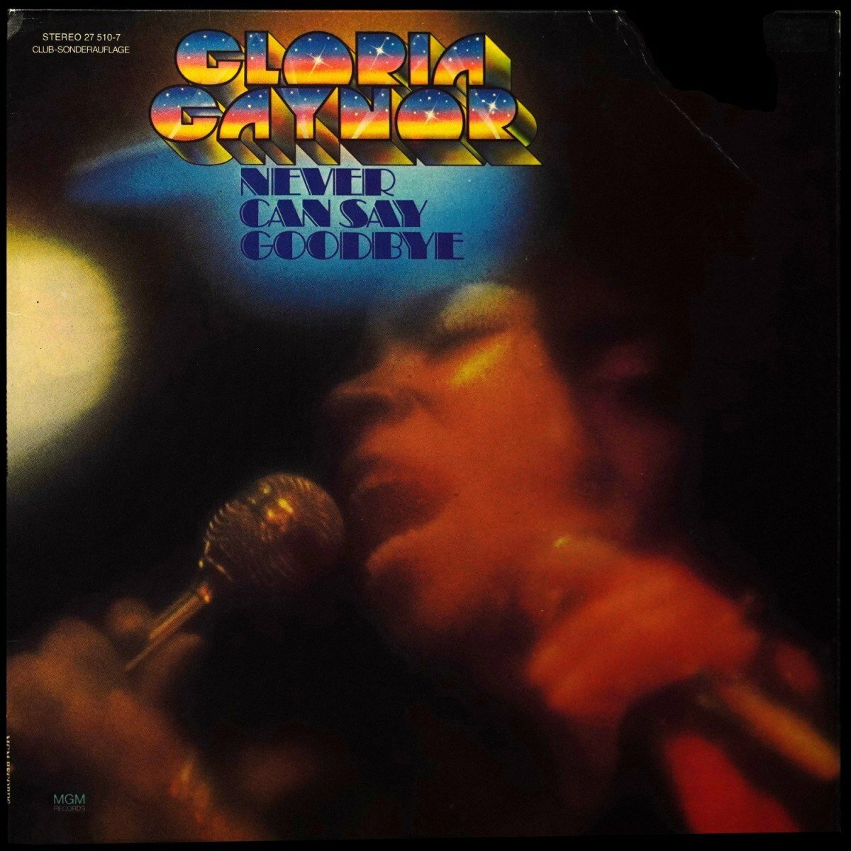 Виниловая пластинка MGM Gloria Gaynor – Never Can Say Goodbye