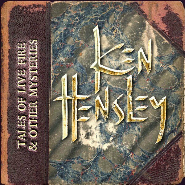 Компакт-диск Warner Ken Hensley – Tales Of Live Fire & Other Mysteries