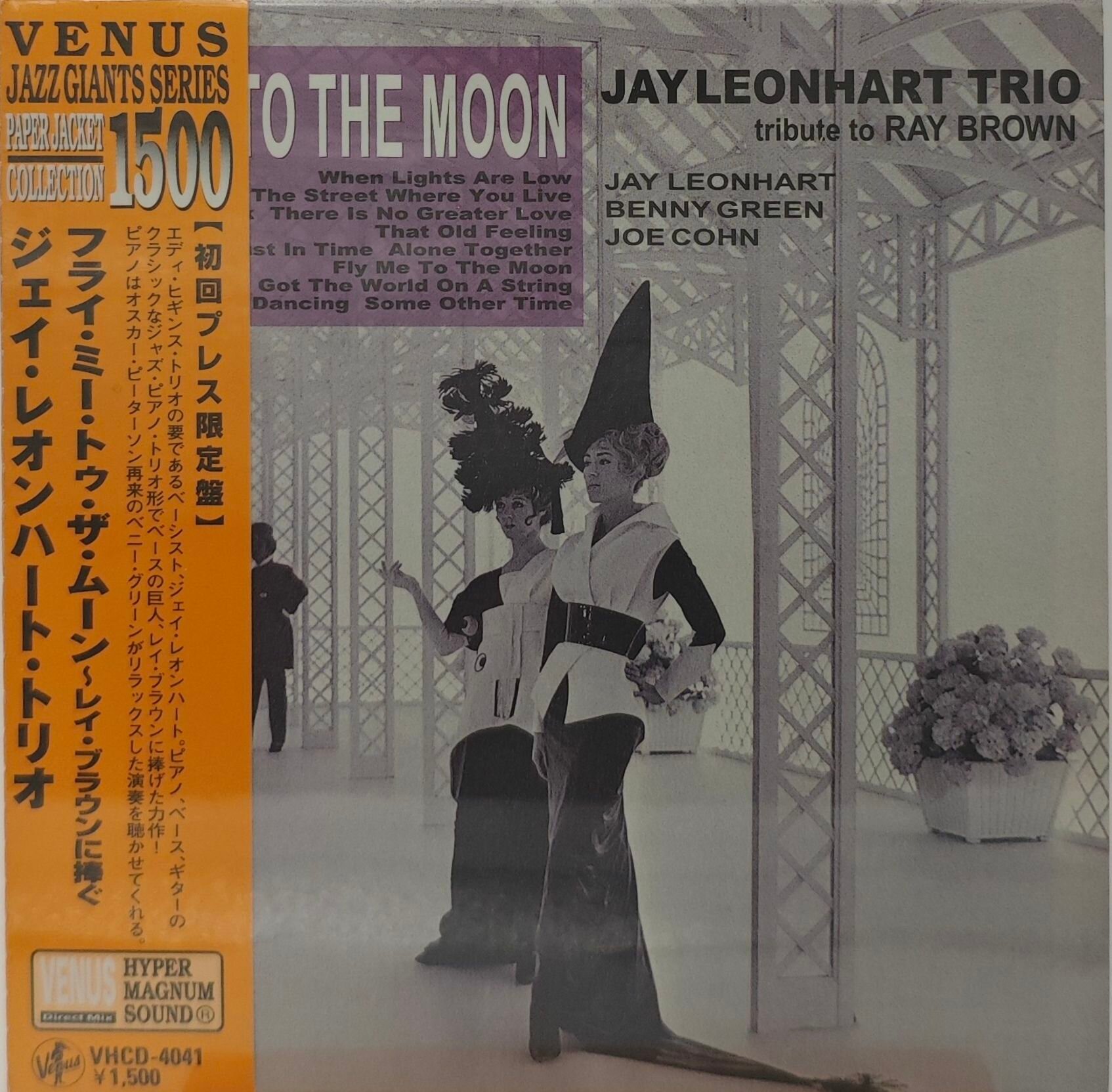Jay Leonhart Trio. Fly Me To The Moon-Tribute To Ray Brown (Jazz Giants Series, Japan, Venus Records, VHCD-4041, 2009, новый импортн. диск в заводской упаковке) CD