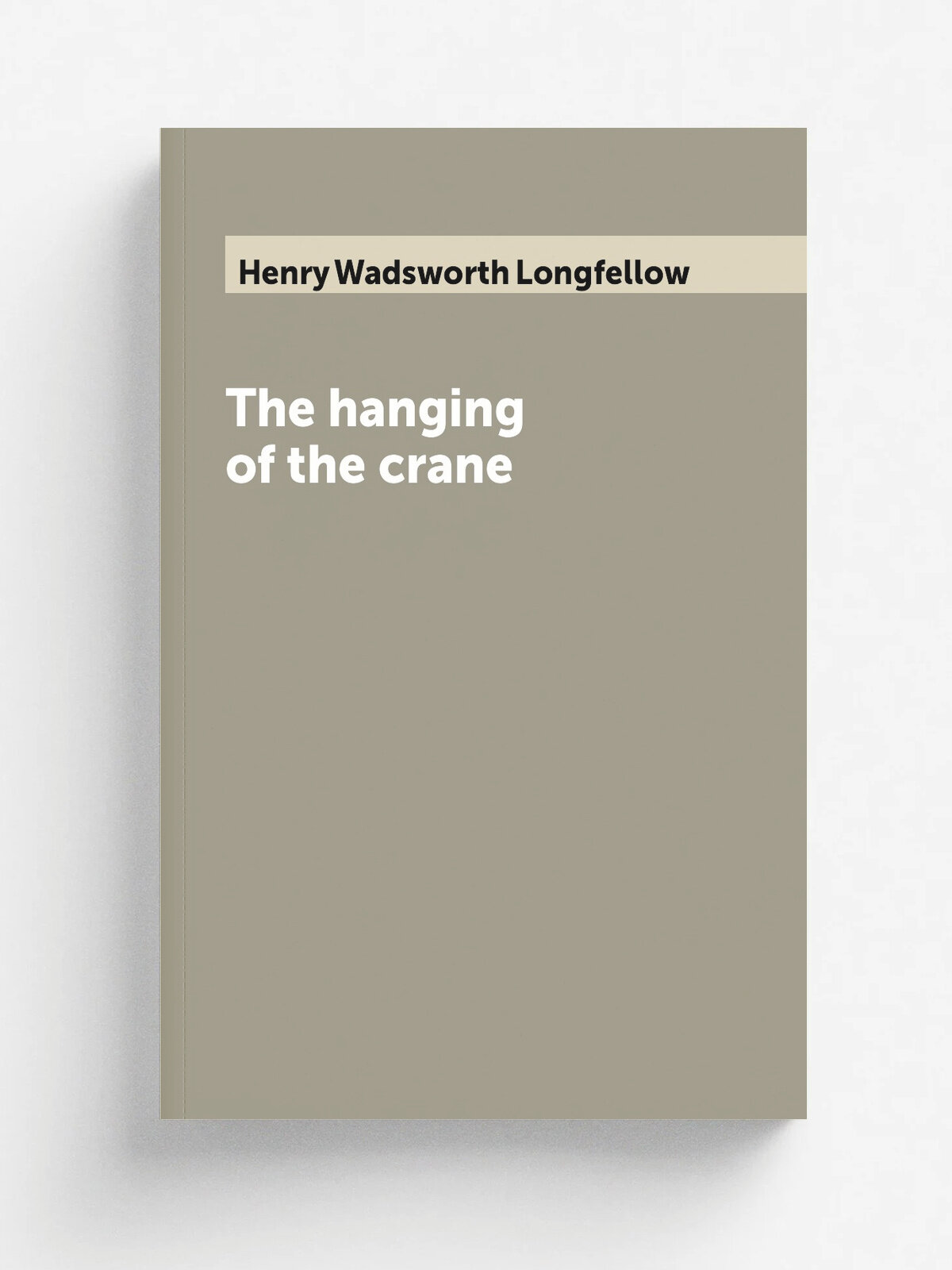 The hanging of the crane
