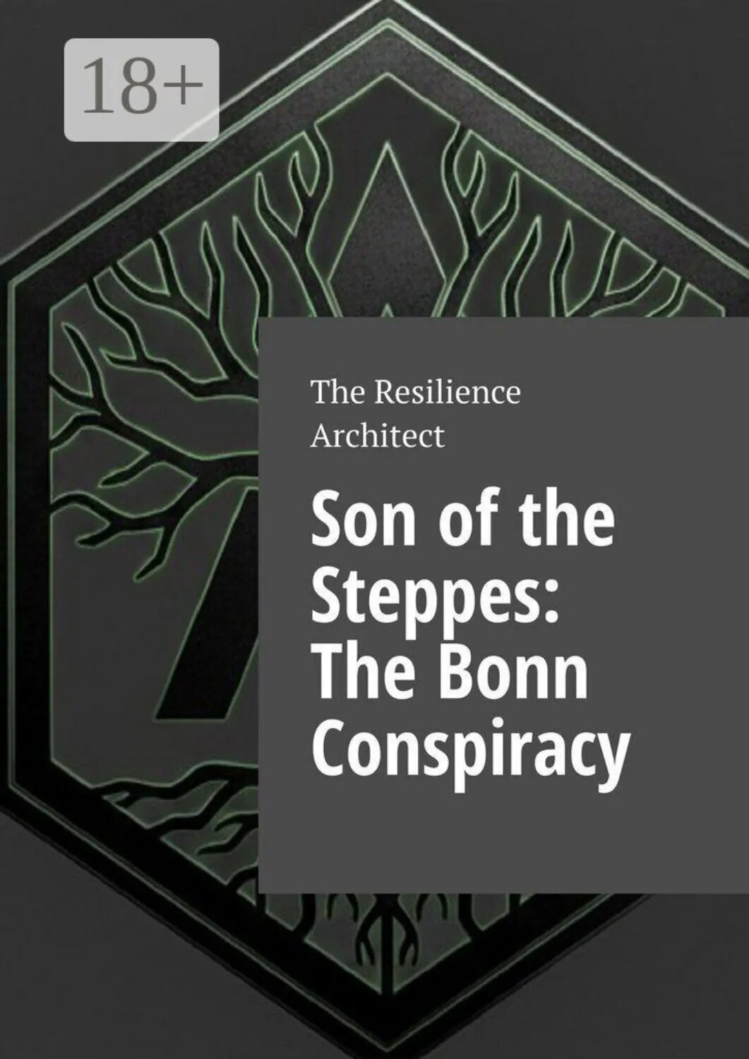 Son of the Steppes: The Bonn Conspiracy [Цифровая книга]