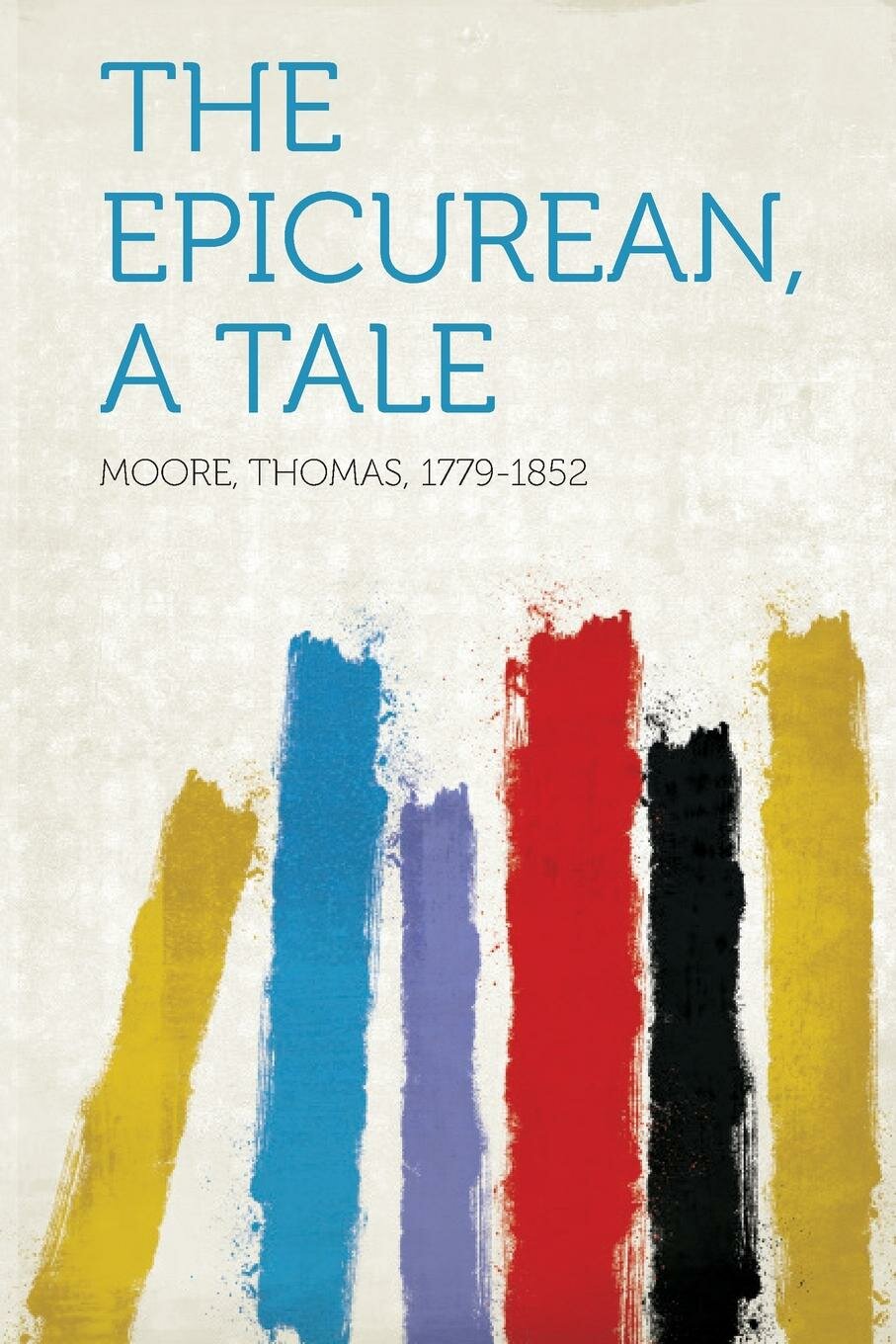 The Epicurean, a Tale — фото 1