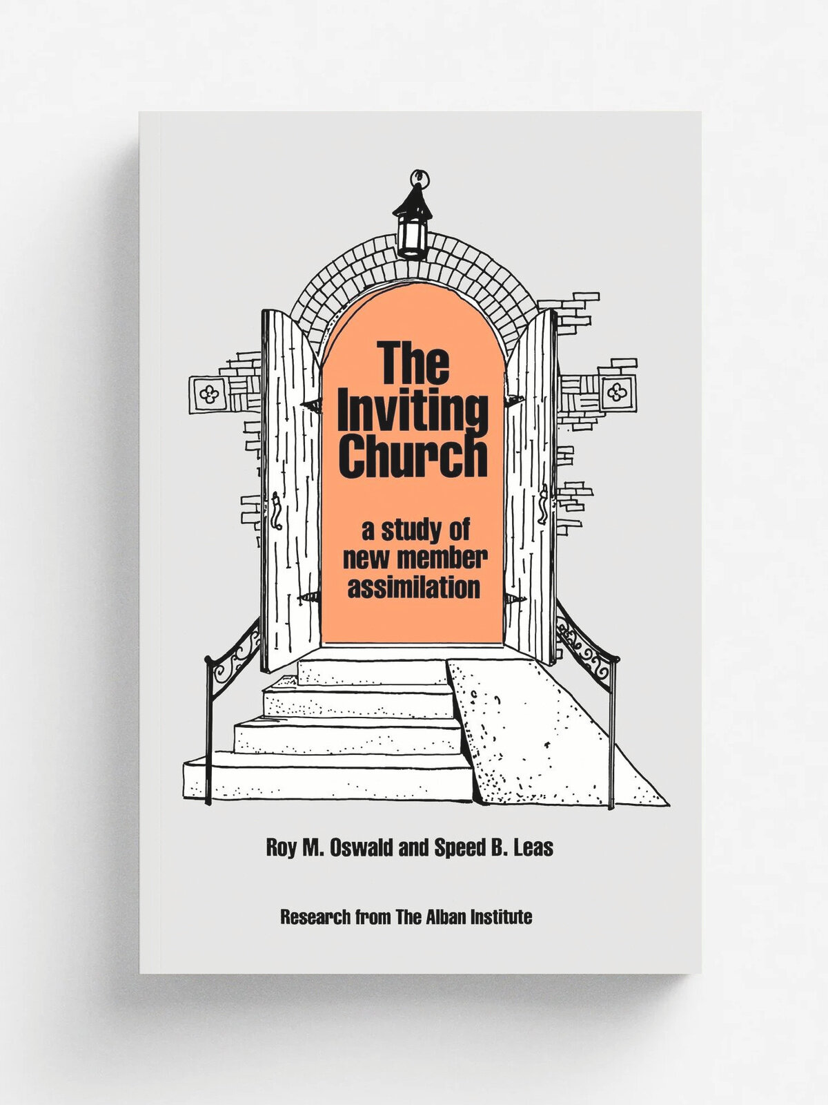 The Inviting Church. A Study of New Member Assimilation