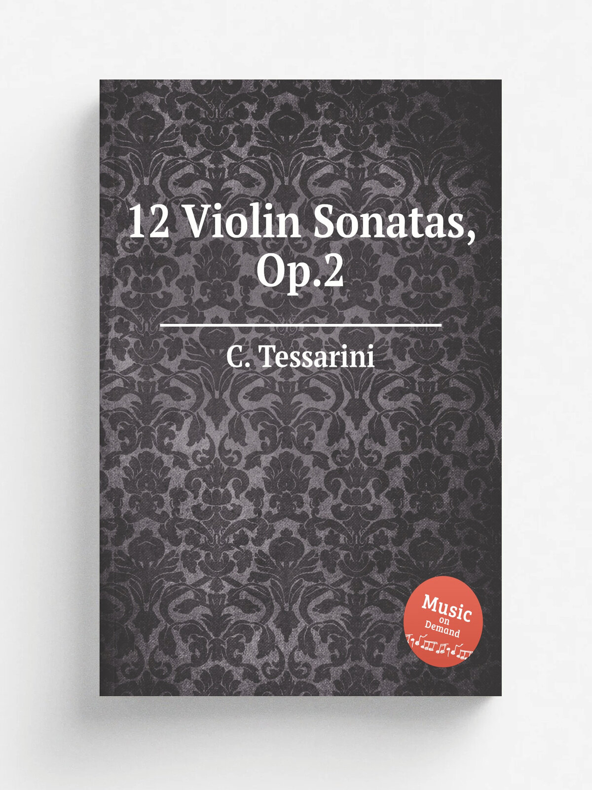 12 Violin Sonatas, Op.2 | C. Tessarini | Репринт