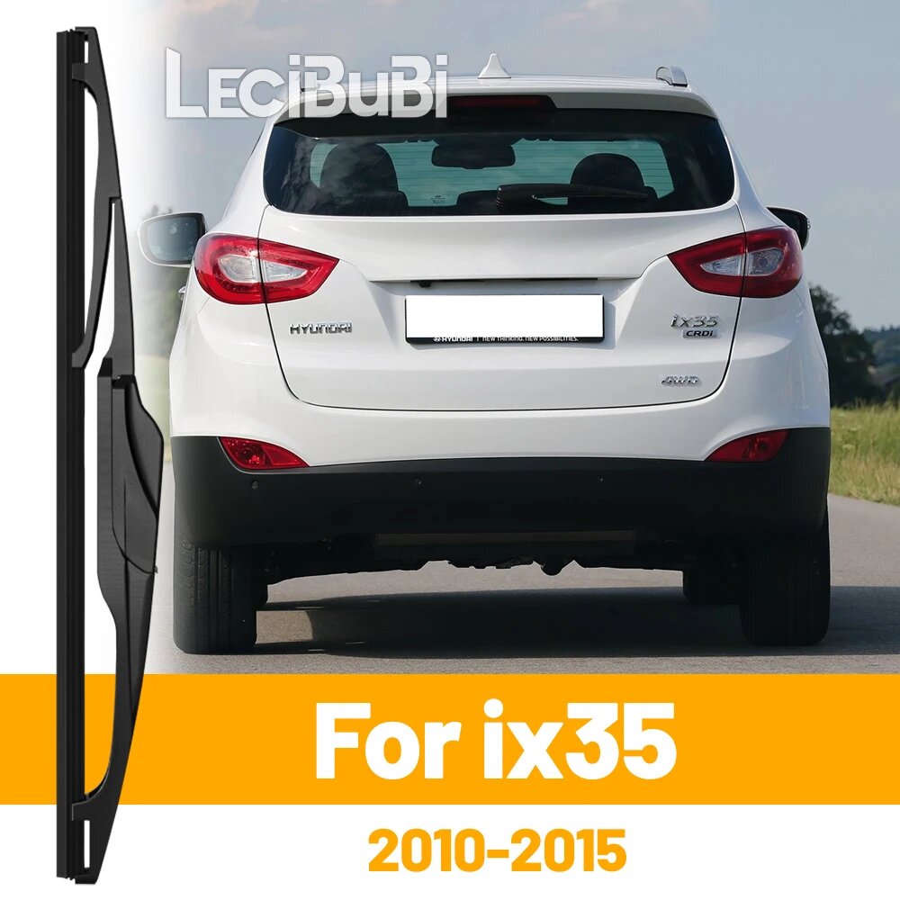 Задний Стеклоочиститель Для Hyundai IX35 2010-2015, Черная Резиновая Щетка Стеклоочистителя Для Заднего Стекла/двери Багажника