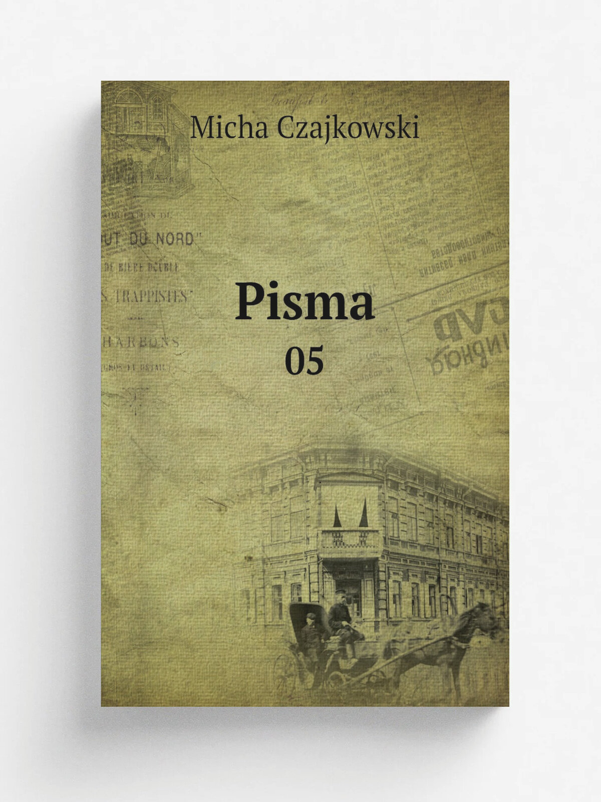 Pisma. 05 | Micha Czajkowski | 1875 | Lipsk F.A. Brockhaus | Репринт