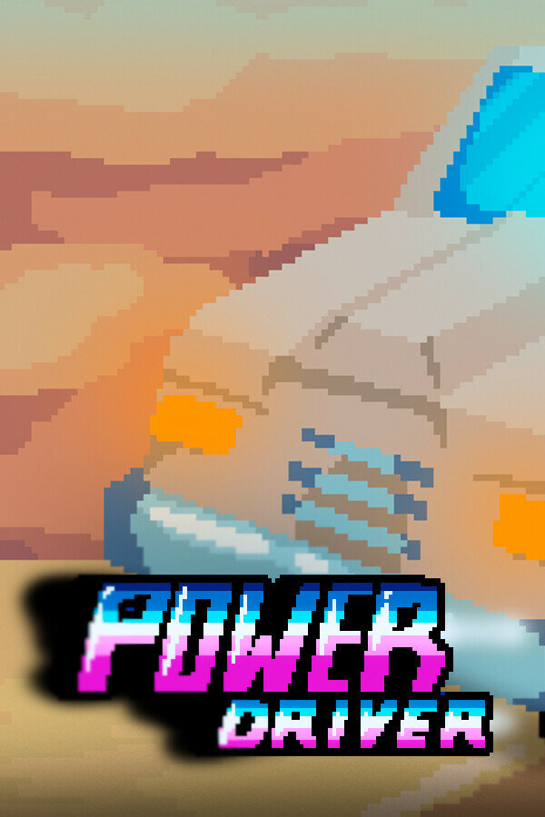 Power Driver, Все страны