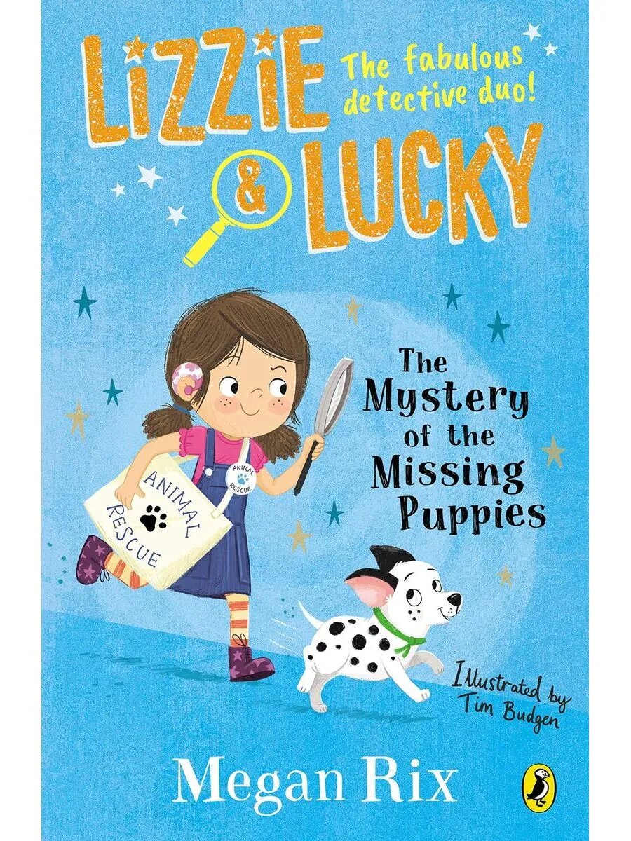 Lizzie and Lucky The Mystery of the Missing Puppies