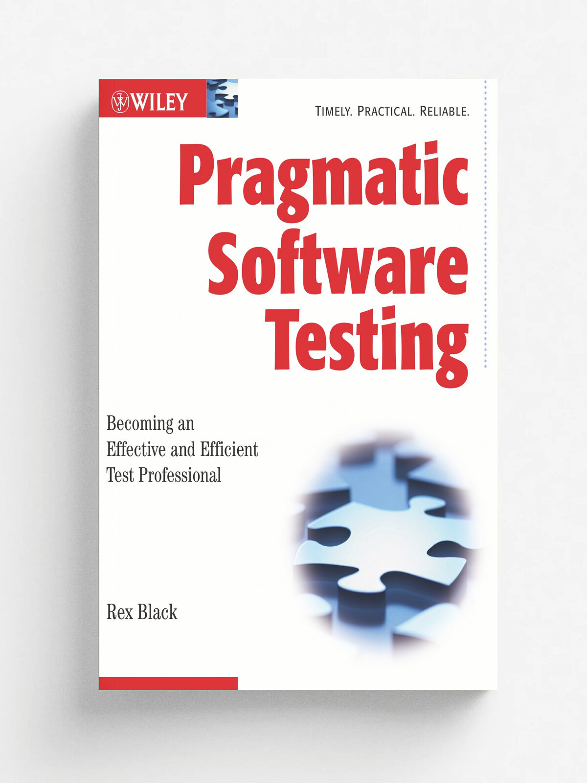 Pragmatic Software Testing