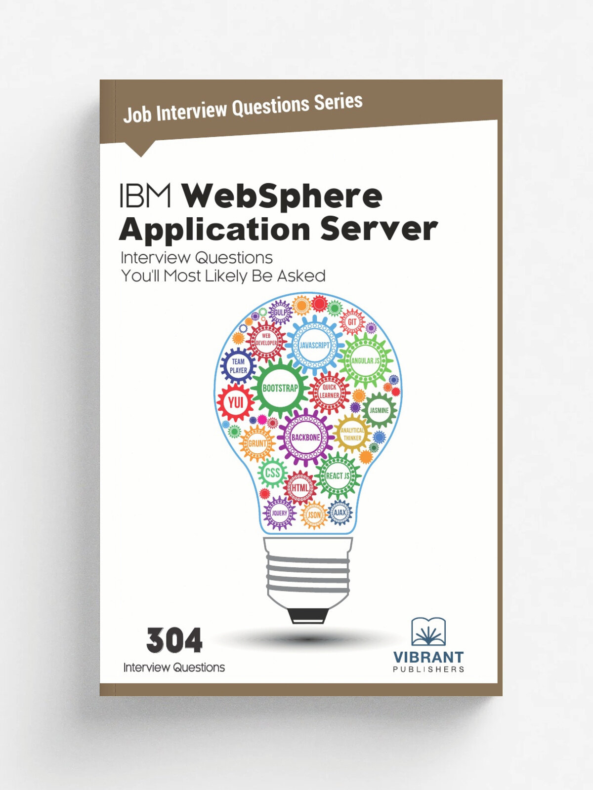 IBM WebSphere Application Server Interview Questions You'll Most Likely Be Asked