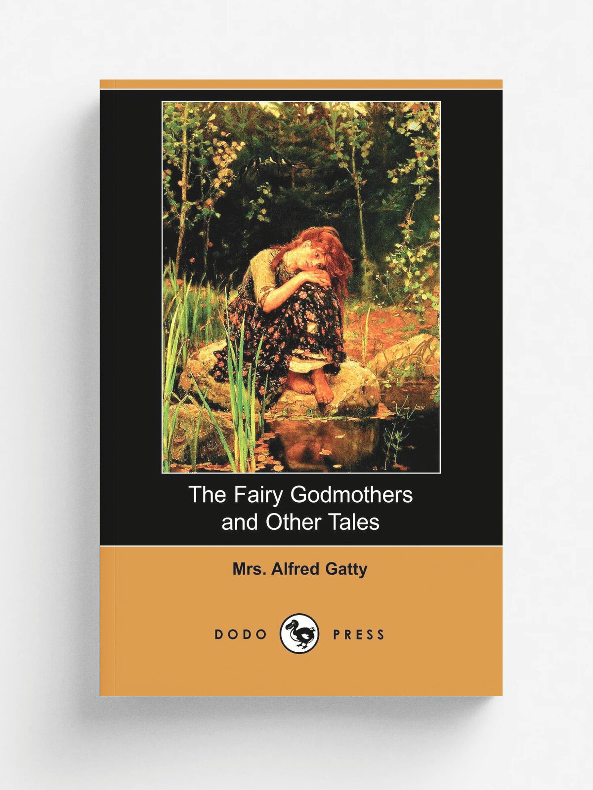 The Fairy Godmothers and Other Tales (Dodo Press)