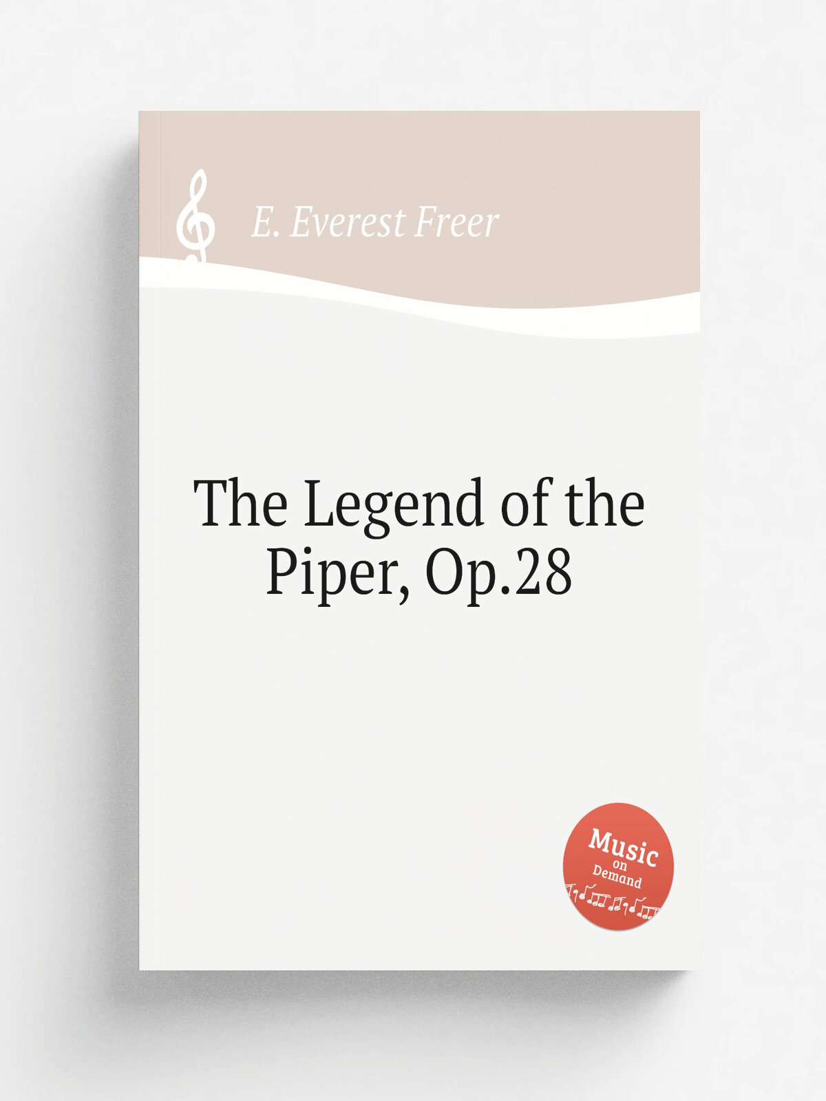 The Legend of the Piper, Op.28 | E. Everest Freer | 1922 | Репринт