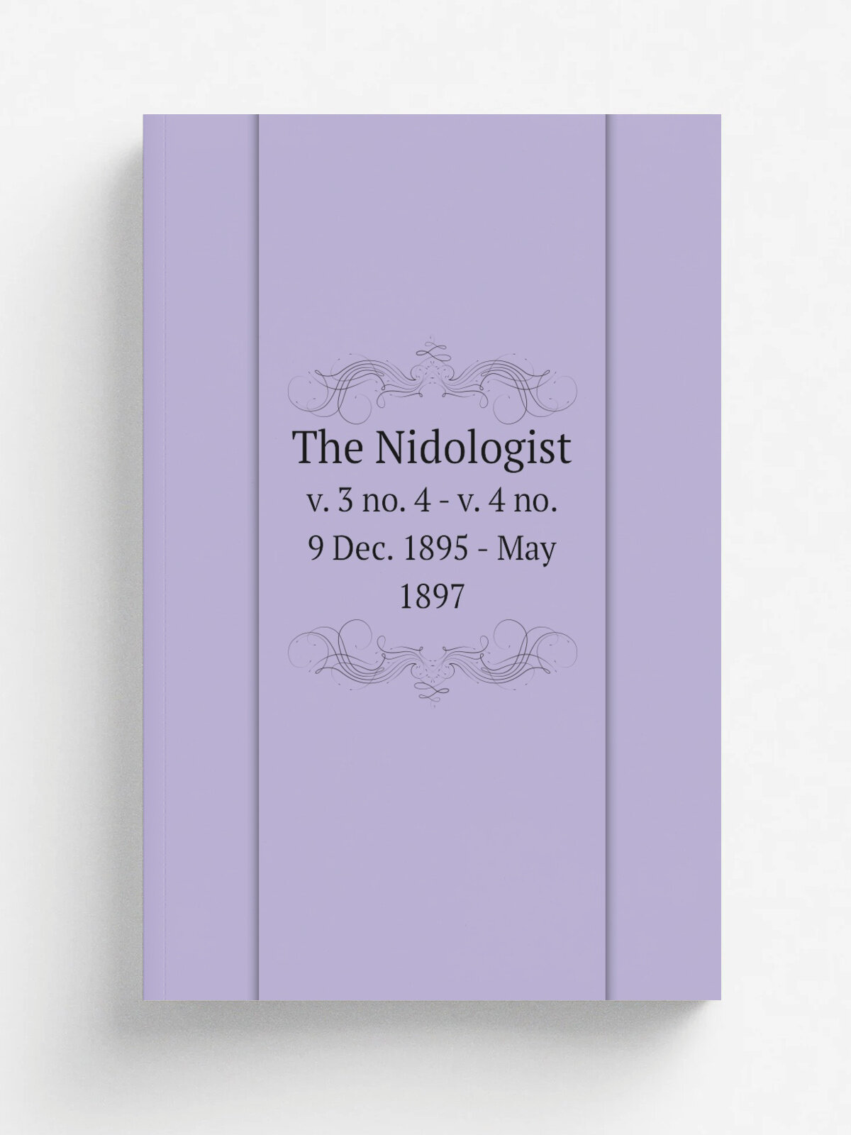 The Nidologist. v. 3 no. 4 - v. 4 no. 9 Dec. 1895 - May 1897