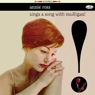 Annie Ross - Sings A Song With Mulligan - Supper Club Numbered Edition - новая виниловая пластинка